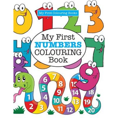 My First Numbers Colouring Book ( Crazy Colouring for Kids) Paperback ...