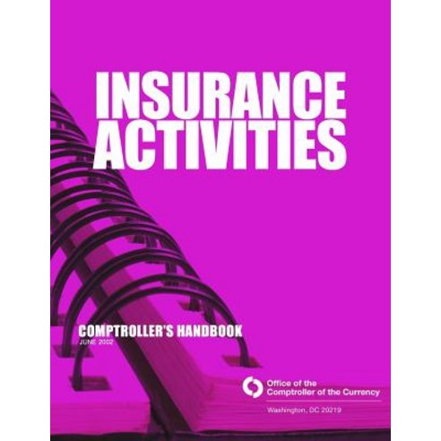 Insurance Activities: Comptroller''s Handbook June 2002 Paperback ...