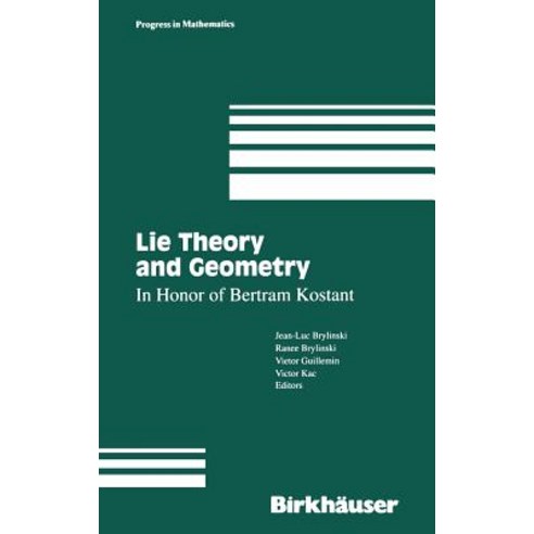 Lie Theory and Geometry: In Honor of Bertram Kostant Hardcover ...