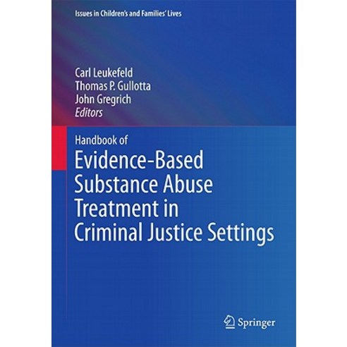 Handbook of Evidence-Based Substance Abuse Treatment in Criminal ...