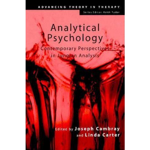 Analytical Psychology: Contemporary Perspectives in Jungian Analysis ...
