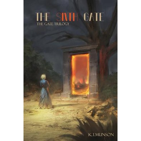 The Sixth Gate Paperback, Createspace Independent Publishing Platform ...