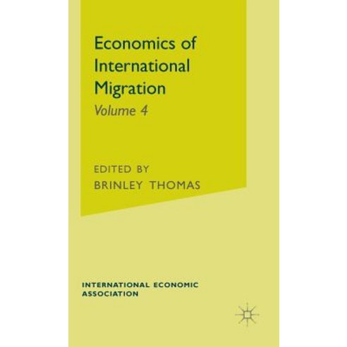 Economics of International Migration Hardcover, Palgrave MacMillan - 가격 ...