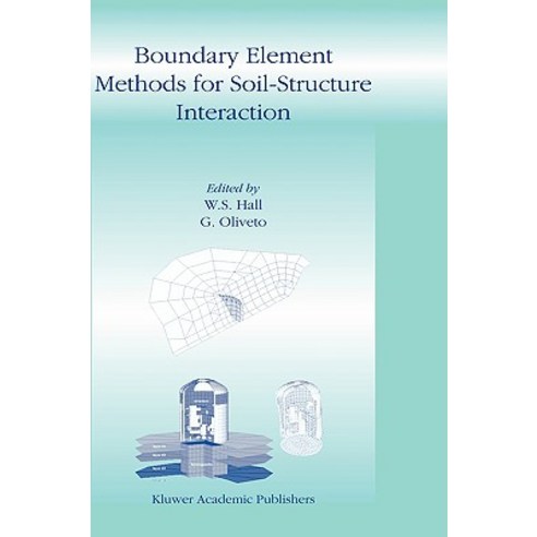 Boundary Element Methods for Soil-Structure Interaction Hardcover ...