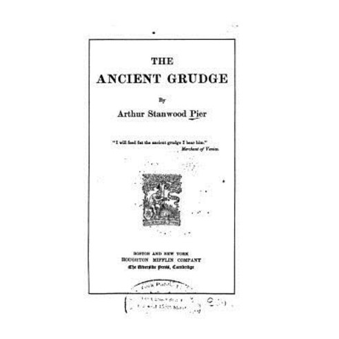The Ancient Grudge Paperback, Createspace Independent Publishing ...