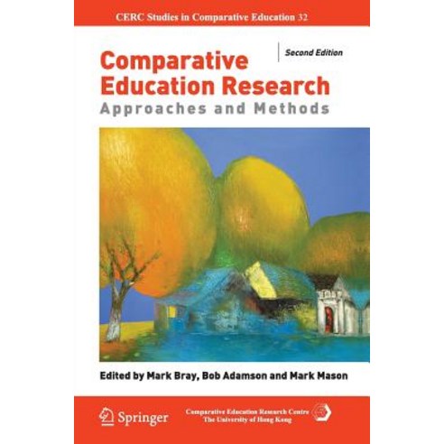 Comparative Education Research: Approaches and Methods Paperback ...