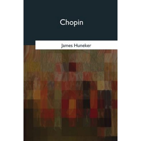 Chopin Paperback, Createspace Independent Publishing Platform - 가격 변동 ...