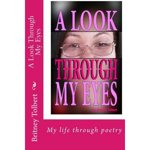 A Look Through My Eyes Paperback, Angel Ferguson''s Wordprocessing - 가격 ...