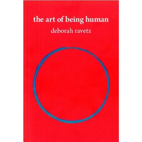The Art of Being Human: Life Family and Creativity Paperback, Jessica ...