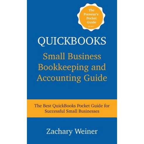 QuickBooks Small Business Bookkeeping and Accounting Guide: The Best ...