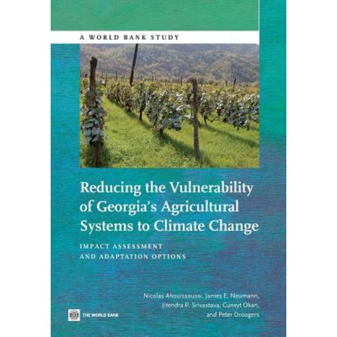 Reducing the Vulnerability of Georgia''s Agricultural Systems to ...