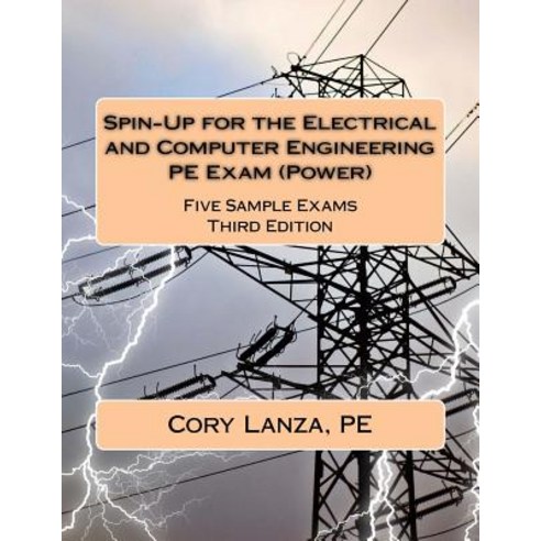 Spin-Up for the Electrical and Computer Engineering PE Exam (Power ...