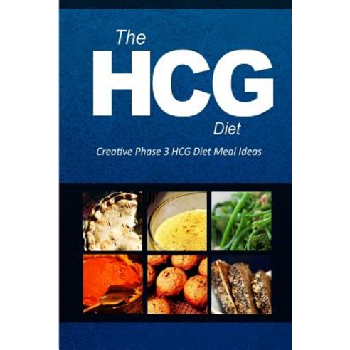 The Hcg Diet - Creative Phase 3 Hcg Diet Meal Ideas: Easy and Delicious ...