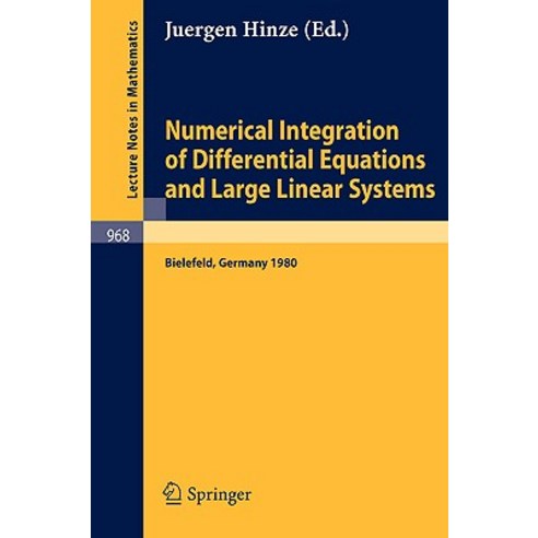 Numerical Integration of Differential Equations and Large Linear ...