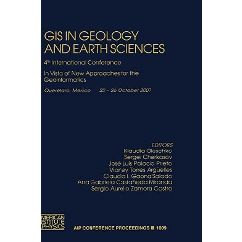 GIS in Geology and Earth Sciences: 4th International Conference in ...