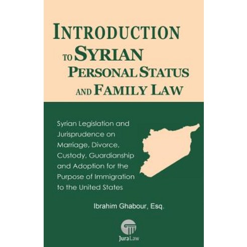 Introduction to Syrian Personal Status and Family Law: Syrian ...