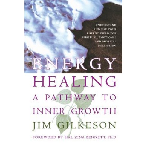 Energy Healing: A Pathway to Inner Growth Paperback, Da Capo Lifelong ...
