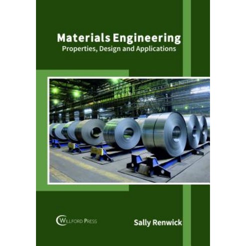 Materials Engineering: Properties Design and Applications Hardcover ...