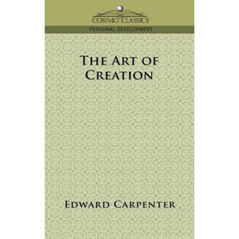 The Art of Creation Paperback, Cosimo Classics - 가격 변동 추적 그래프 - 역대가