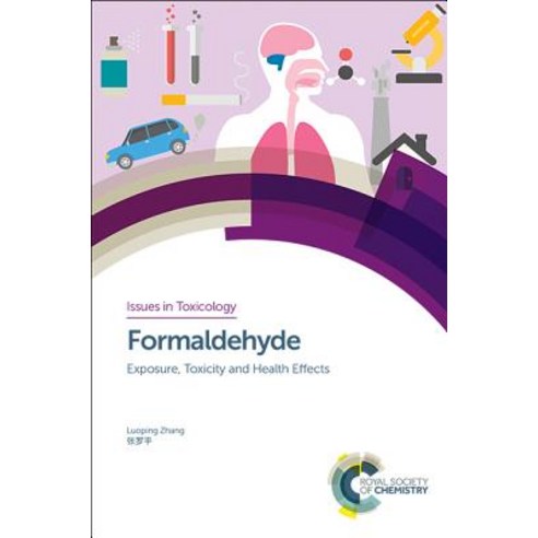 Formaldehyde: Exposure Toxicity and Health Effects Hardcover, Royal ...