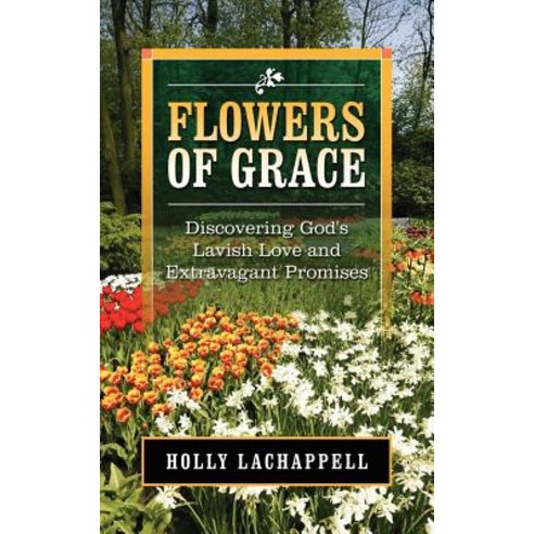 Flowers of Grace Paperback, Xulon Press - 가격 변동 추적 그래프 - 역대가