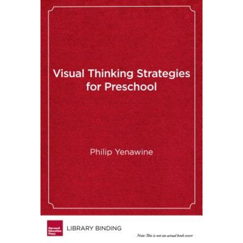 Visual Thinking Strategies for Preschool: Using Art to Enhance Literacy ...