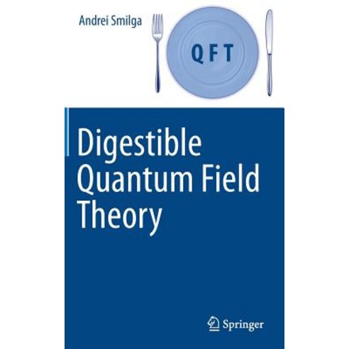 Digestible Quantum Field Theory Hardcover, Springer - 가격 변동 추적 그래프 - 역대가