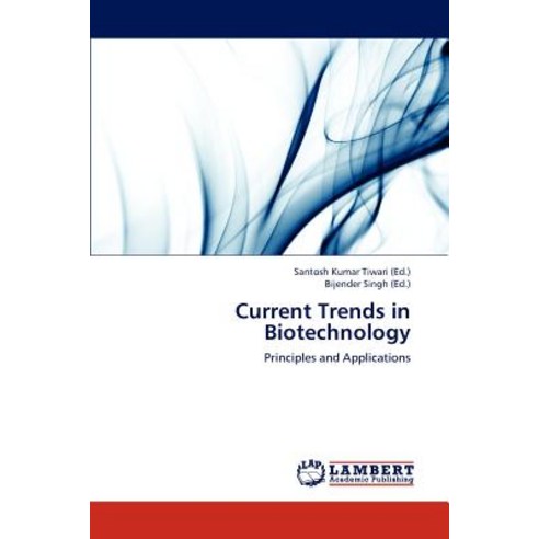 Current Trends in Biotechnology Paperback, LAP Lambert Academic Publishing - 가격