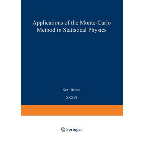 Applications of the Monte Carlo Method in Statistical Physics Paperback, Spring